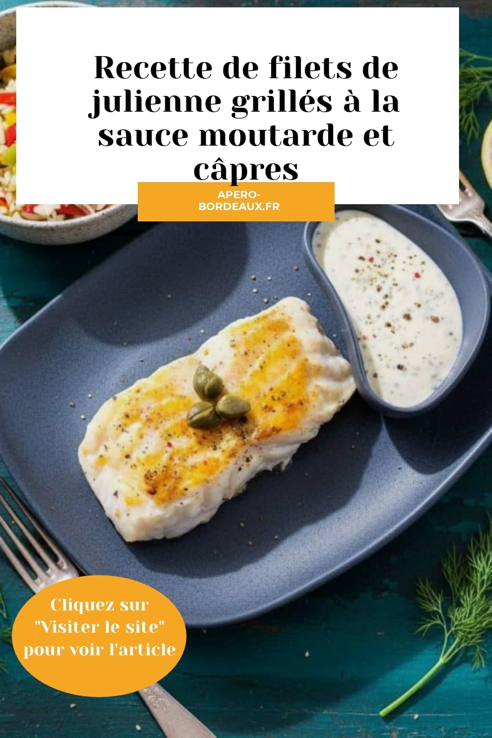 Recette de filets de julienne grillés à la sauce moutarde et câpres